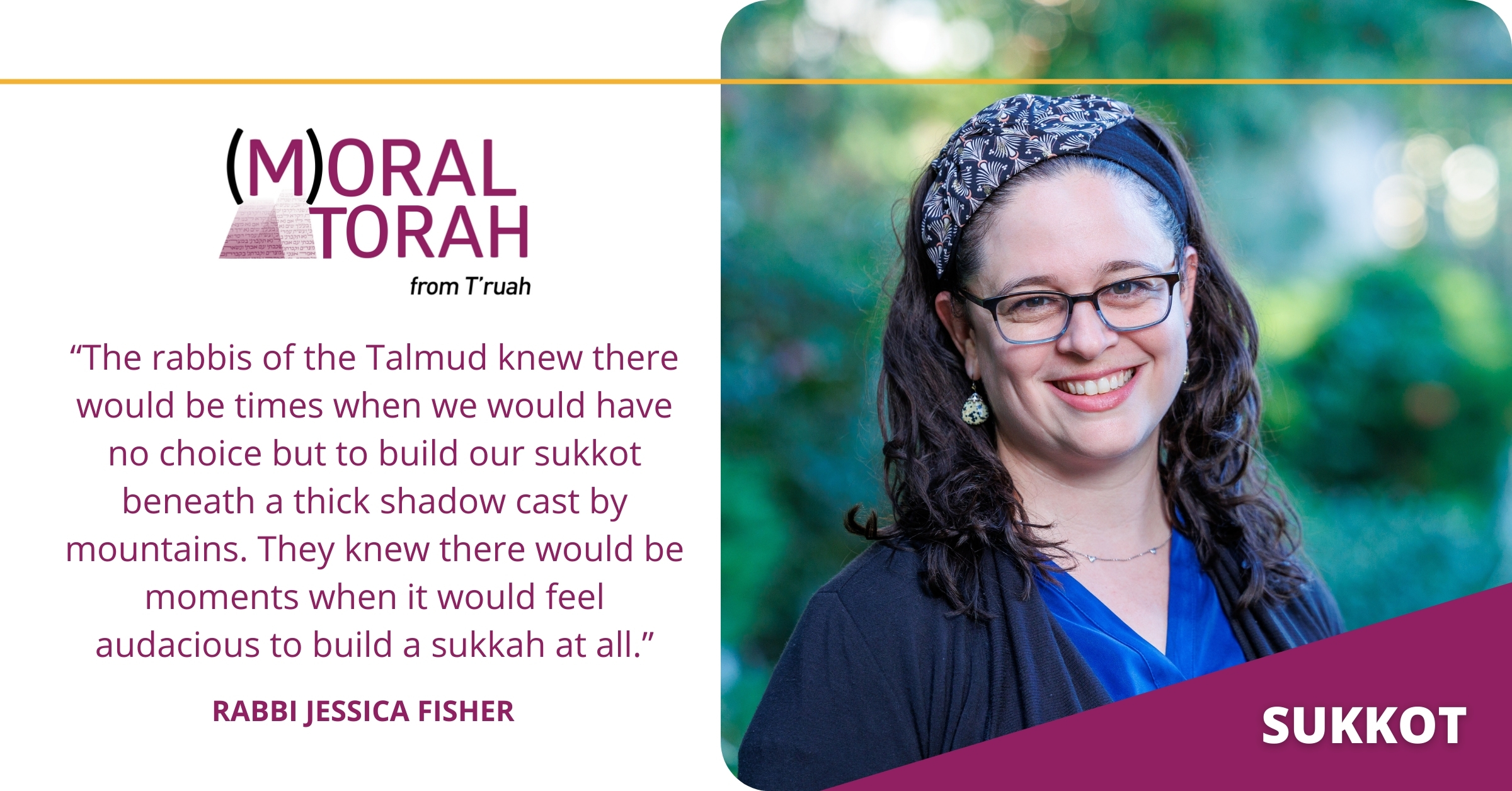 Sukkot: Clinging to Possibility in the Face of Obstacles | T'ruah